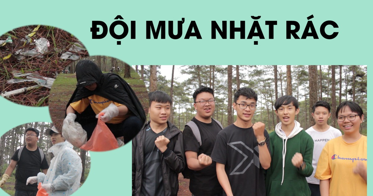 Bạn trẻ Đà Lạt đội mưa dọn sạch rác trong rừng thông