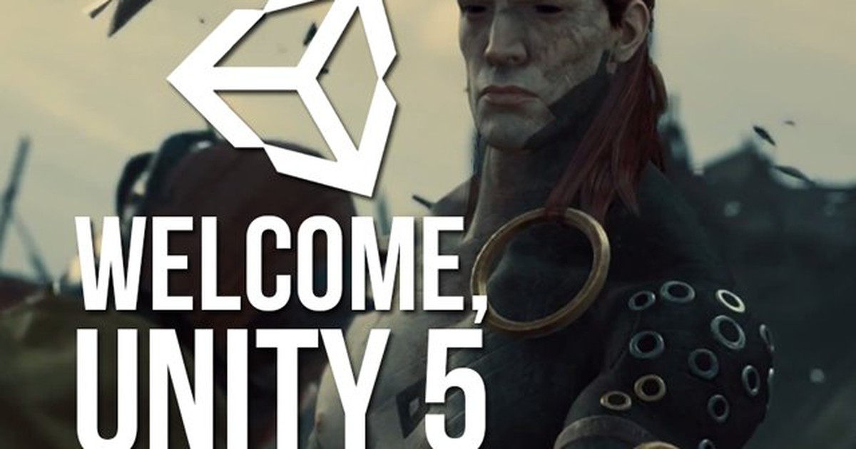 Unity Engine 5.0 phô diễn những công nghệ thiết kế game mới